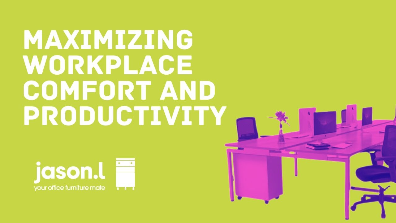 Ergonomic Office Furniture: Maximizing Workplace Comfort and Productiv